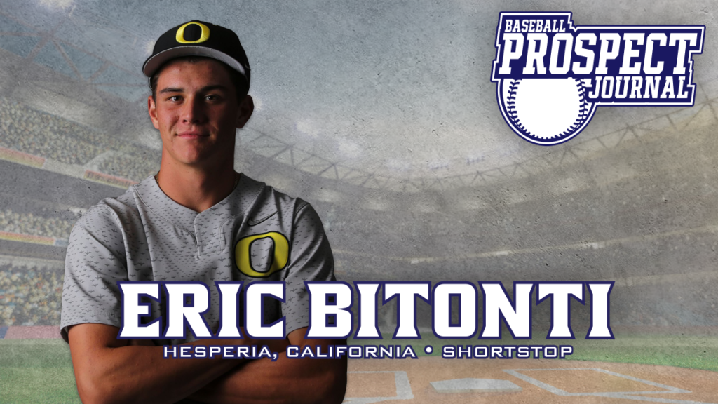 Eric Bitonti boasts impressive raw tools - Baseball Prospect Journal