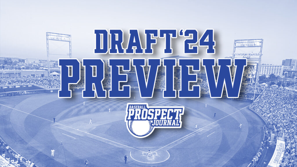 2024 MLB Draft: 10 College Players to Know - Baseball Prospect Journal