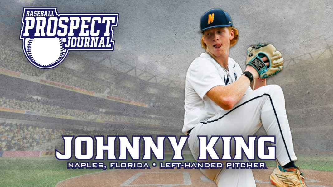 Johnny King boasts intriguing potential - Baseball Prospect Journal