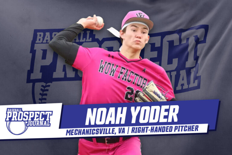 Noah Yoder shows intriguing potential on the mound - Baseball Prospect ...